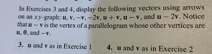 Solved In Exercises 3 and 4, display the following vectors | Chegg.com