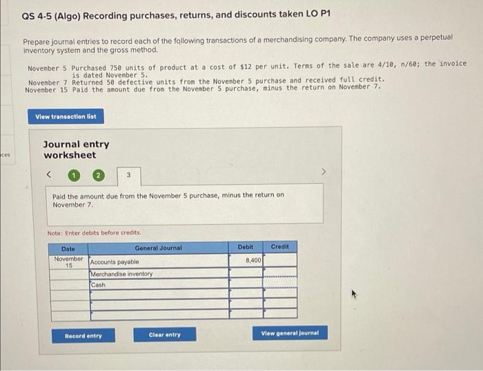 Solved ces QS 4-5 (Algo) Recording purchases, returns, and | Chegg.com Solved ces QS 4-5 (Algo) Recording purchases, returns, and | Chegg.com