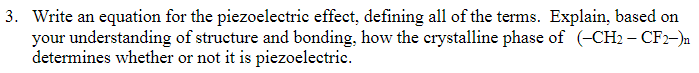 Solved Write an equation for the piezoelectric effect, | Chegg.com