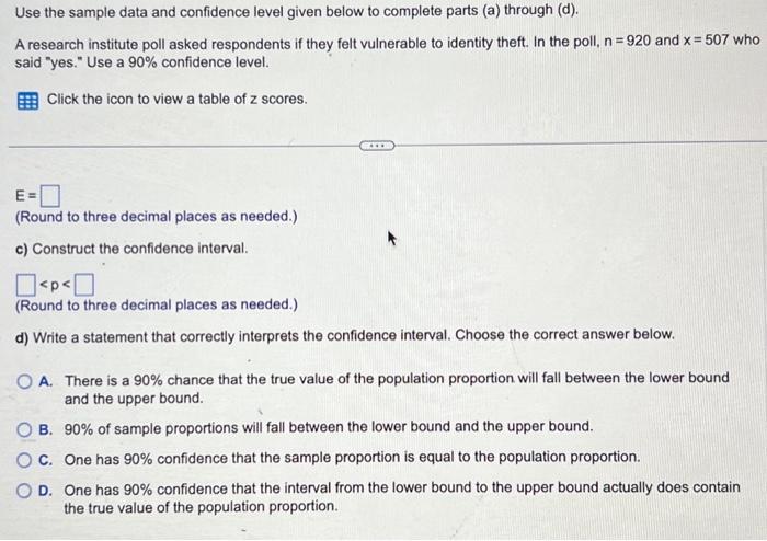 Solved Use the sample data and confidence level given below | Chegg.com