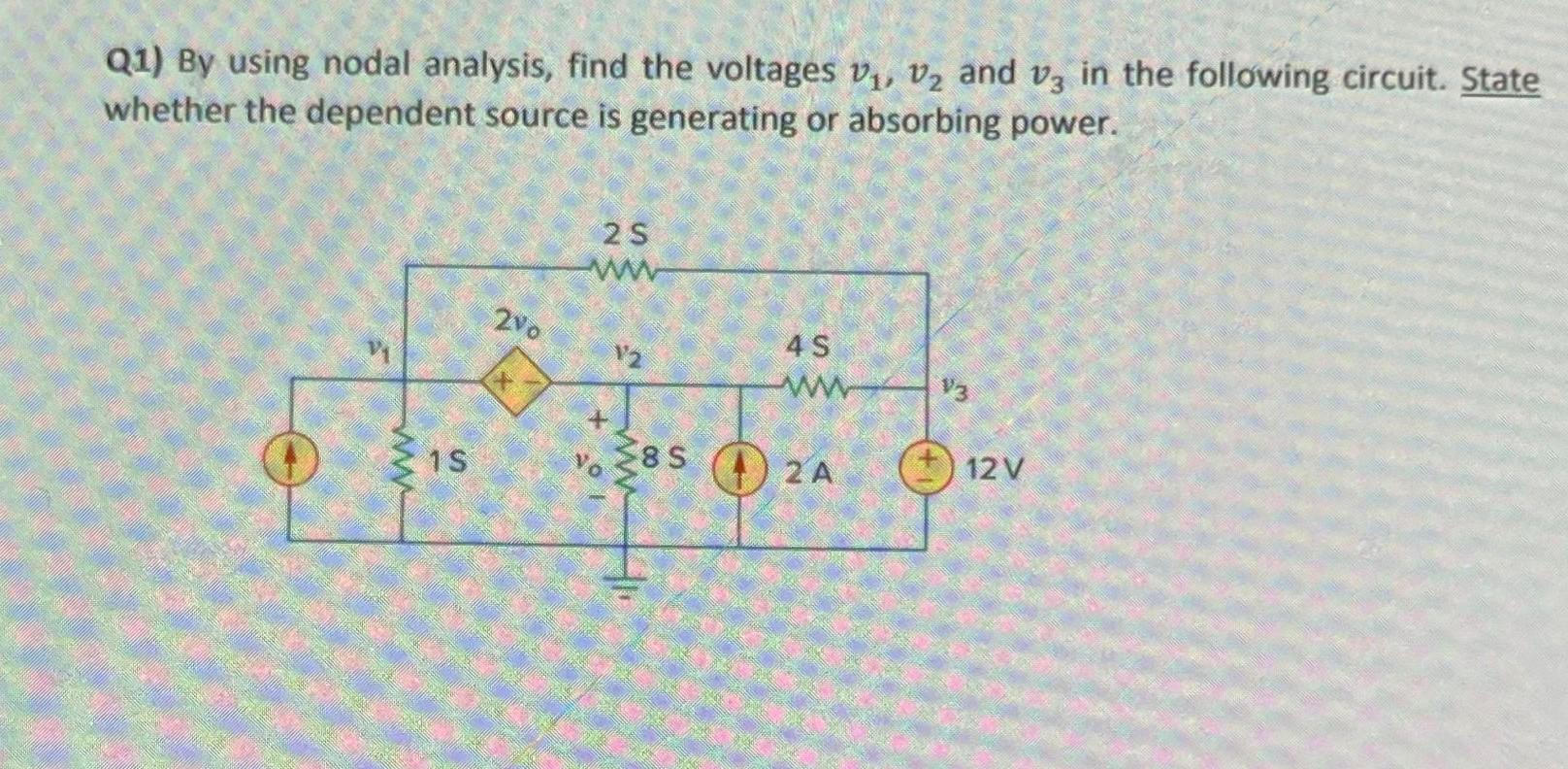 Q1) By using nodal analysis, find the voltages v1,v2 | Chegg.com