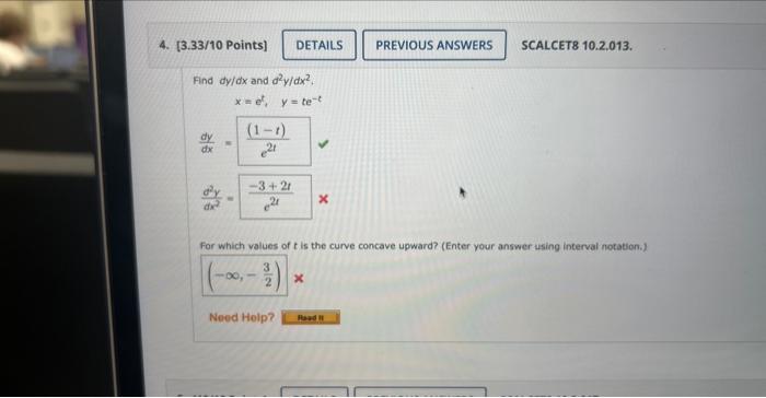 Solved Find dy/dx and d2y/dx2. x=et,y=te−tdxdy=dx2d2y= For | Chegg.com