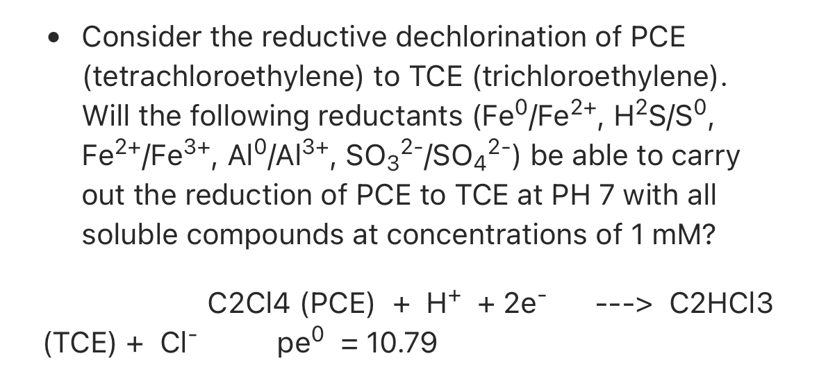 Solved Consider the reductive dechlorination of PCE | Chegg.com