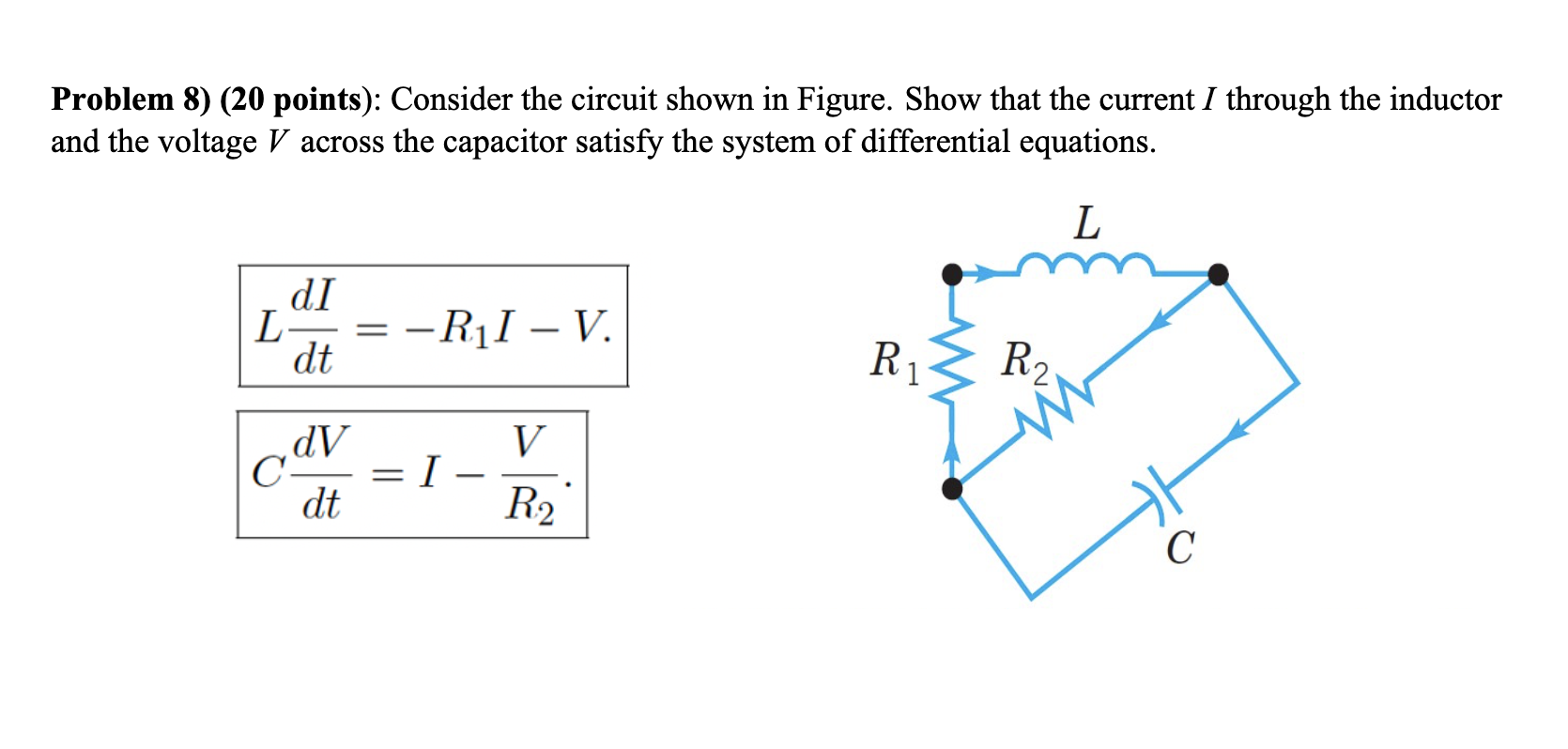 Solved Problem 8) (20 ﻿points): Consider the circuit shown | Chegg.com