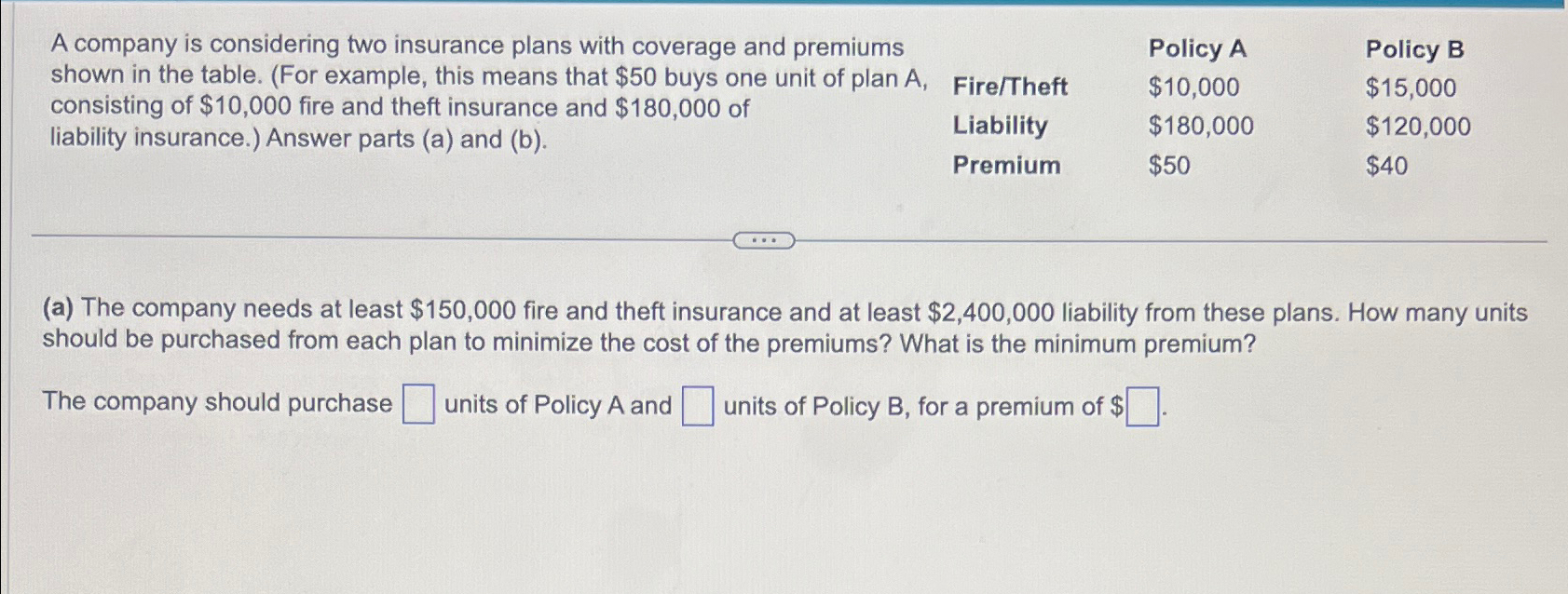 Solved A company is considering two insurance plans with | Chegg.com