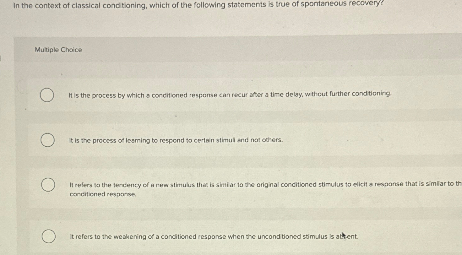 Solved In the context of classical conditioning, which of | Chegg.com