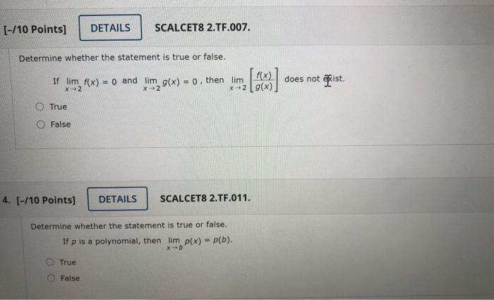 Solved (-/10 Points) DETAILS SCALCET8 2.TF.007. Determine | Chegg.com
