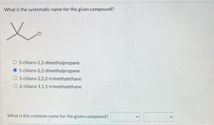 Solved What is the systematic name for the given compound? | Chegg.com