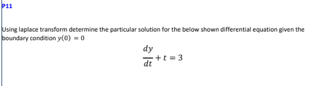 Solved P11Using laplace transform determine the particular | Chegg.com