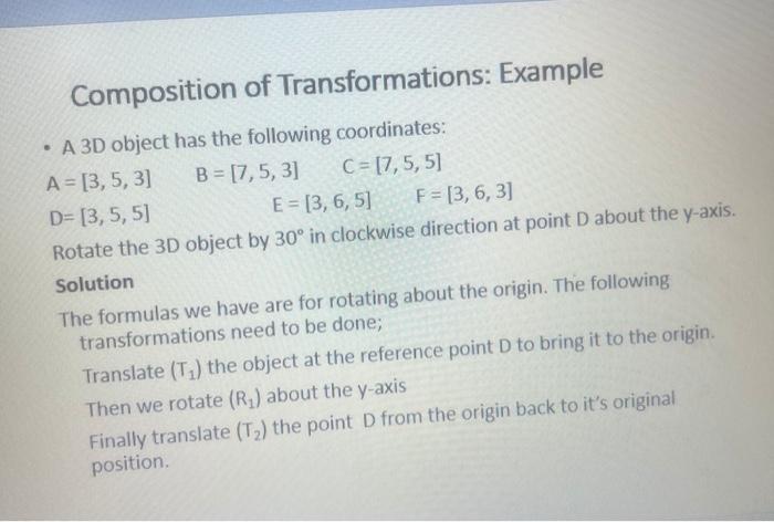 Solved Composition of Transformations: Example . A 3D object | Chegg.com