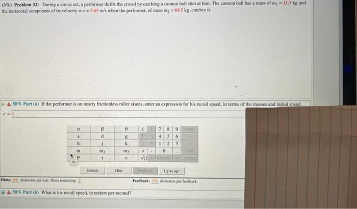 Solved (3e) Problem 32: Daring a cinces act, a perfomer | Chegg.com
