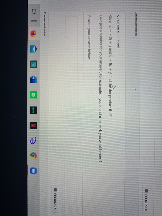 Solved FEEDBACK Content attribution QUESTION 6 - 1 POINT | Chegg.com
