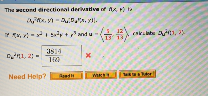 Solved The second directional derivative of f(x, y) is | Chegg.com