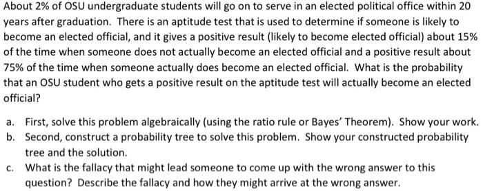 Solved About 2% of OSU undergraduate students will go on to | Chegg.com