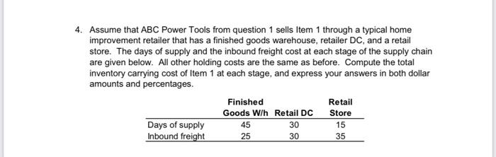Solved 4. Assume that ABC Power Tools from question 1 sells | Chegg.com