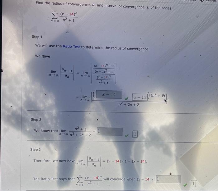 Solved Find the radius of convergence, R, of the series. | Chegg.com