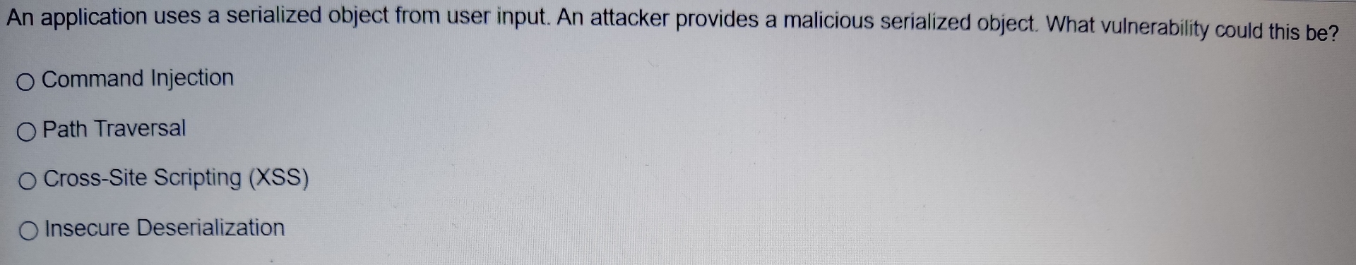 Solved An application uses a serialized object from user | Chegg.com