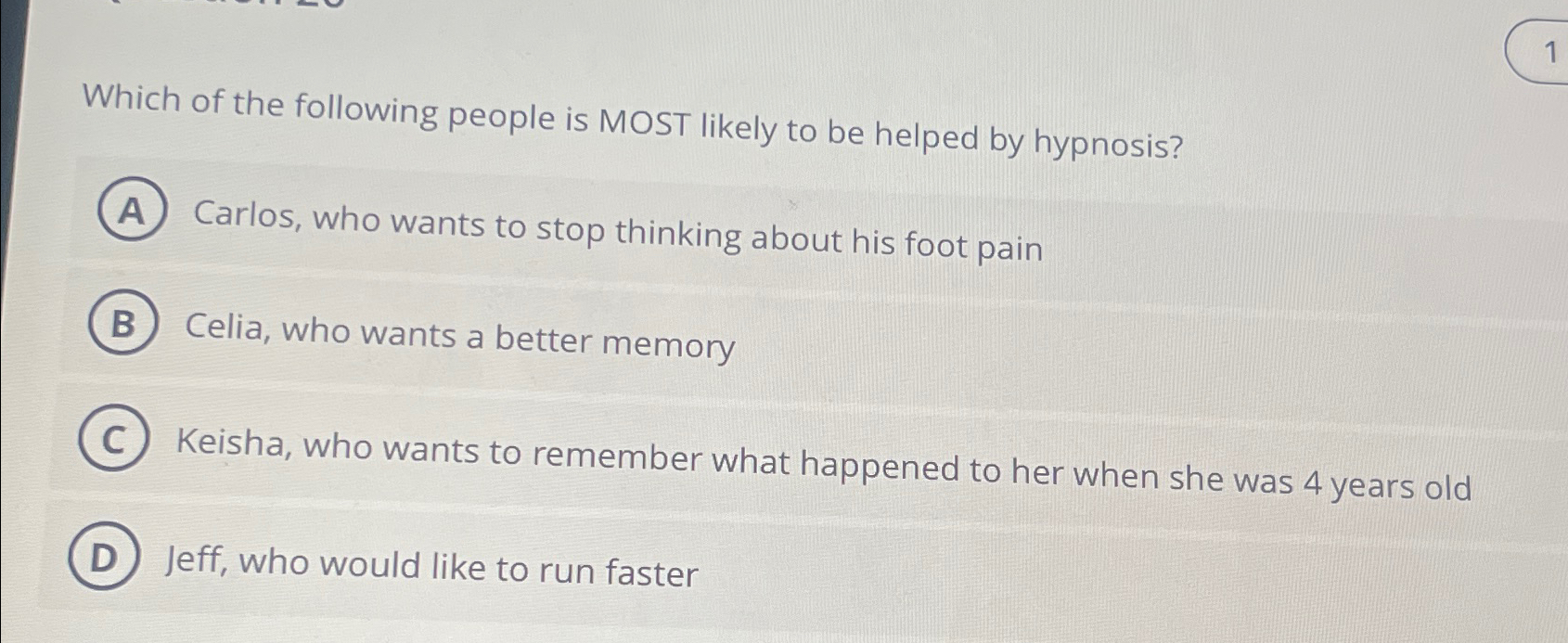 Solved Which of the following people is MOST likely to be | Chegg.com