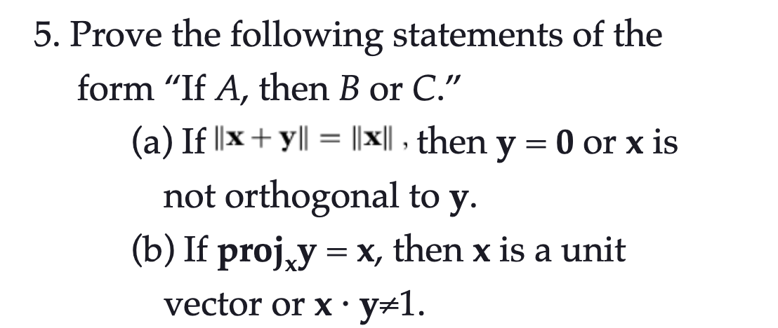 Solved Prove the following statements of theform "If A, | Chegg.com