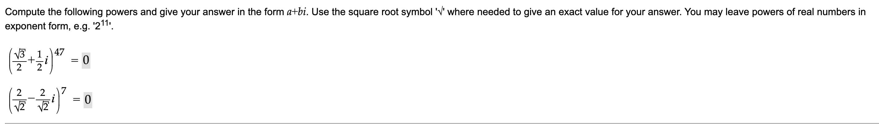 Solved Compute the following powers and give your answer in | Chegg.com