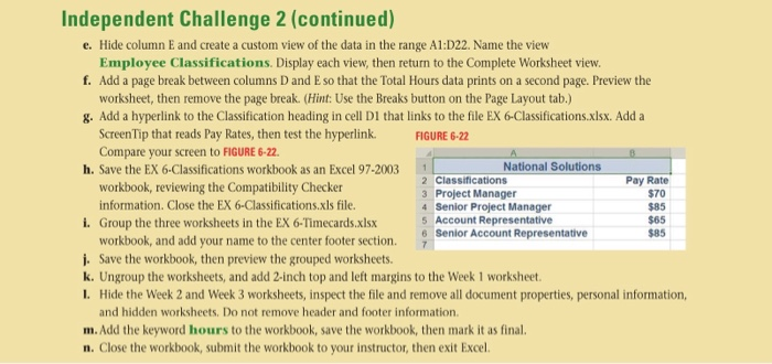 Solved Independent Challenge 2 As the payroll manager at | Chegg.com
