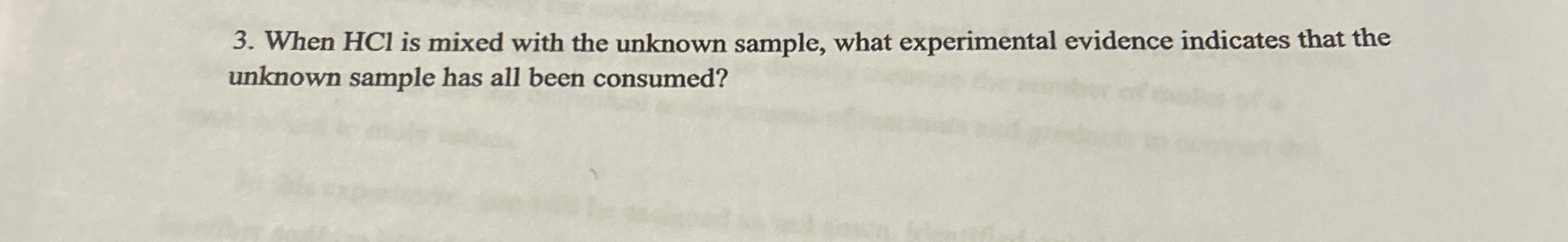 Solved When HCl is mixed with the unknown sample, what | Chegg.com