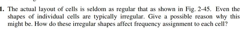 Solved The actual layout of cells is seldom as regular that | Chegg.com