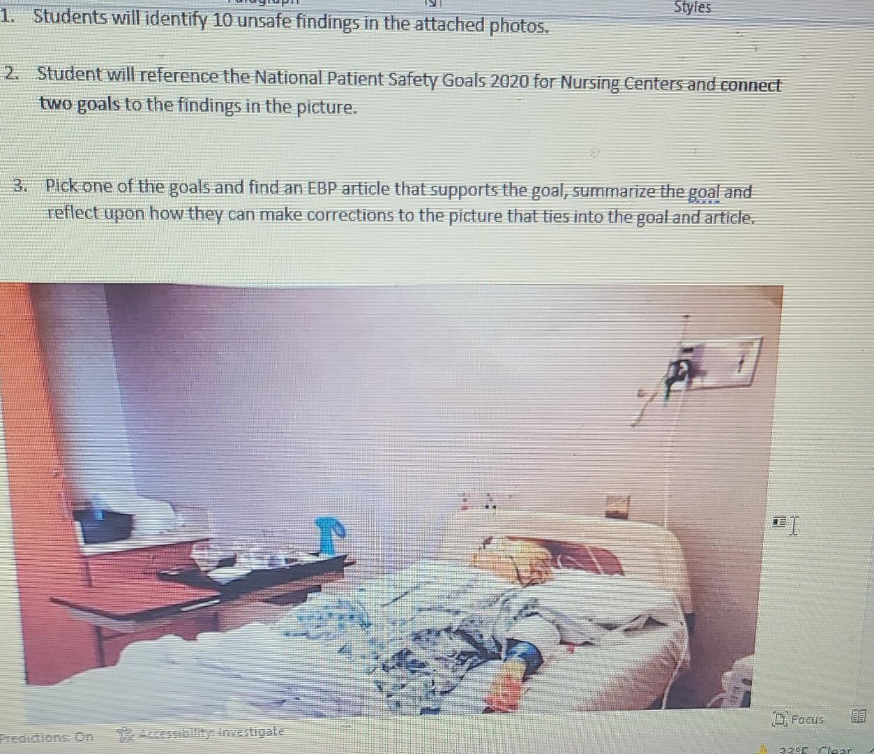 Styles 1. Students will identify 10 unsafe findings | Chegg.com