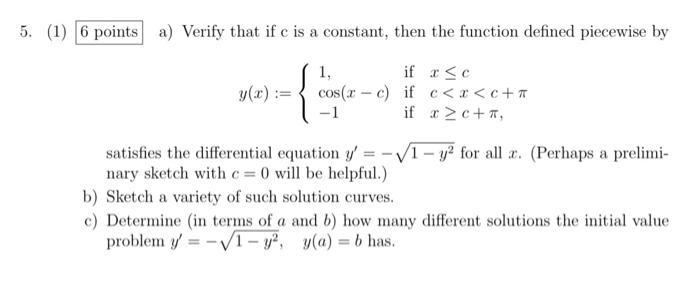 Solved a) Verify that if c is a constant, then the function | Chegg.com