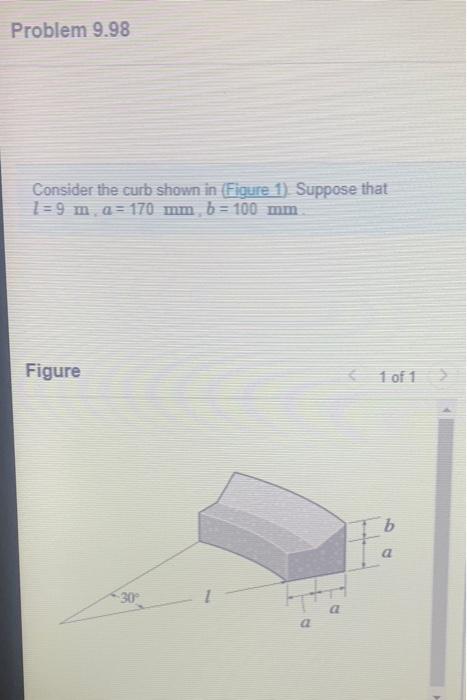Solved Consider the curb shown in Suppose that l=9 m,a=170 | Chegg.com
