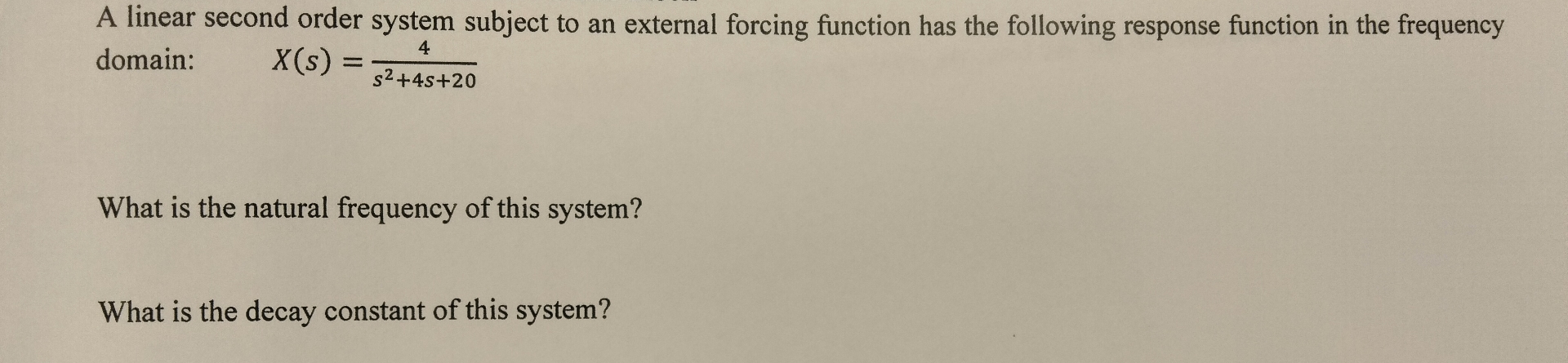 Solved A linear second order system subject to an external | Chegg.com