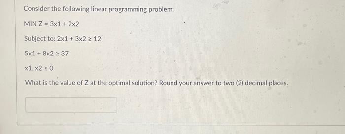 Solved Consider the following linear programming problem: | Chegg.com