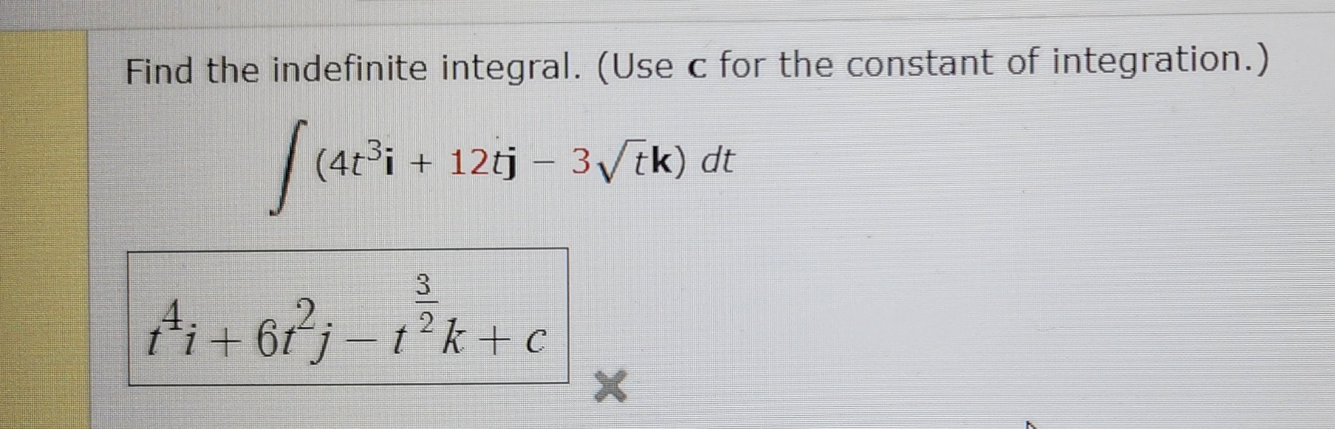 Solved Find the indefinite integral. (Use c for the constant | Chegg.com