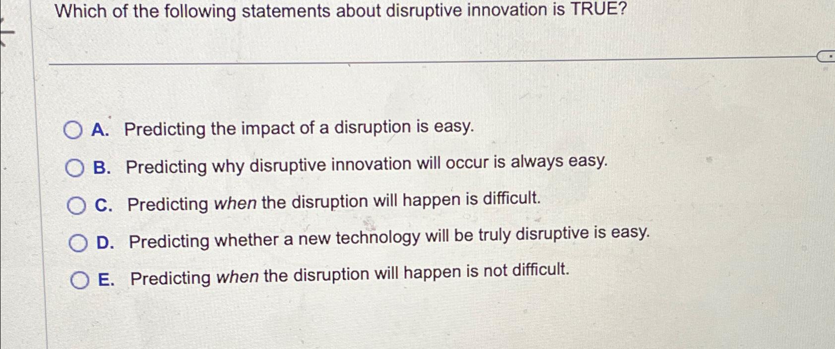 Solved Which of the following statements about disruptive | Chegg.com