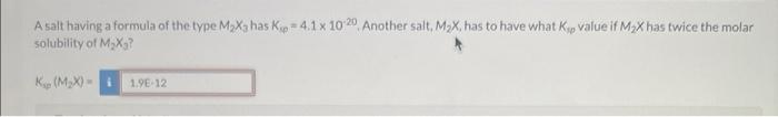 A salt having a formula of the type M2X3 has | Chegg.com