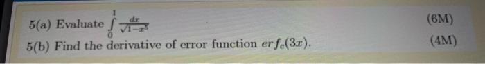 Solved 5(a) Evaluate 5(b) Find the derivative of error | Chegg.com