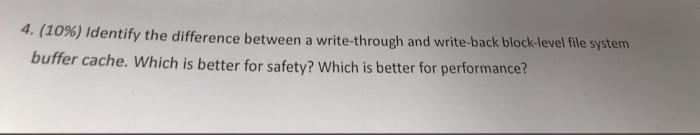 Solved 4. (10%) Identify the difference between a | Chegg.com