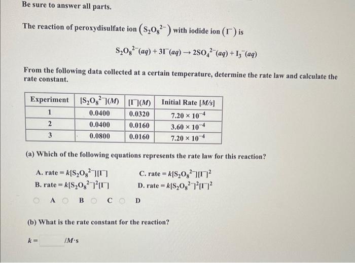 Solved Be sure to answer all parts. The reaction of | Chegg.com