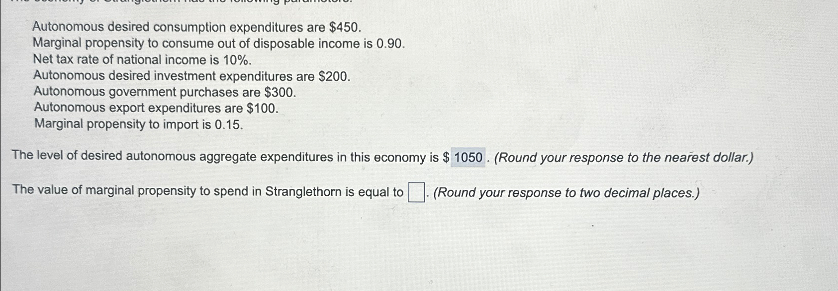 Solved Autonomous desired consumption expenditures are | Chegg.com