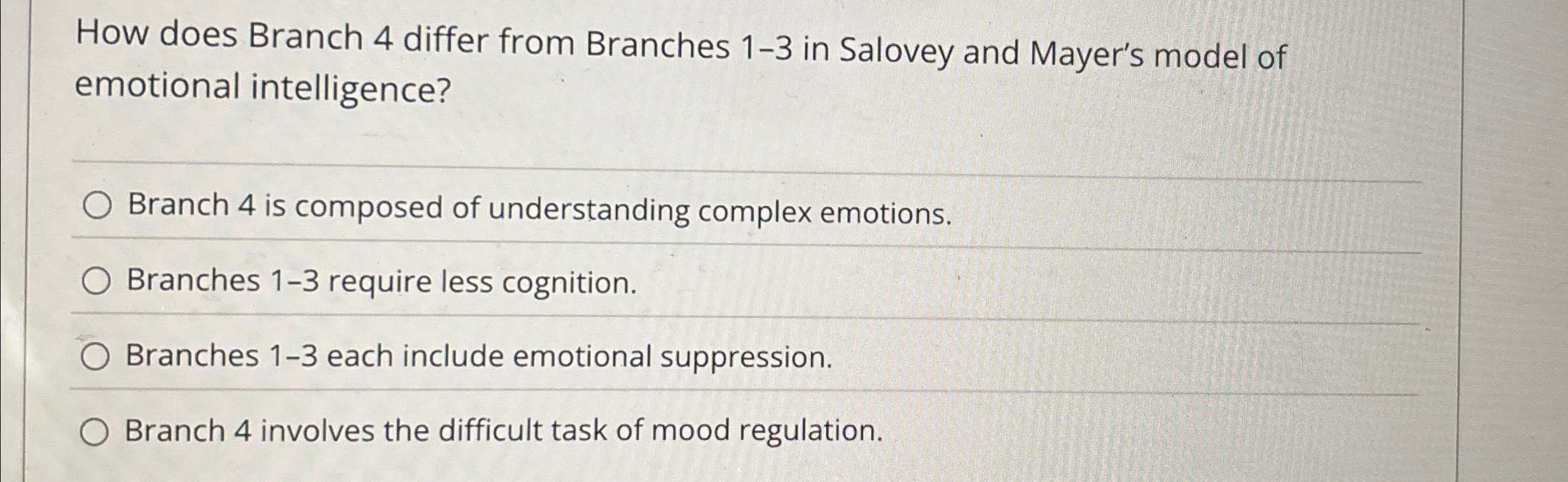 Solved How does Branch 4 ﻿differ from Branches 1-3 ﻿in | Chegg.com