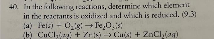 Solved 40. In the following reactions, determine which | Chegg.com