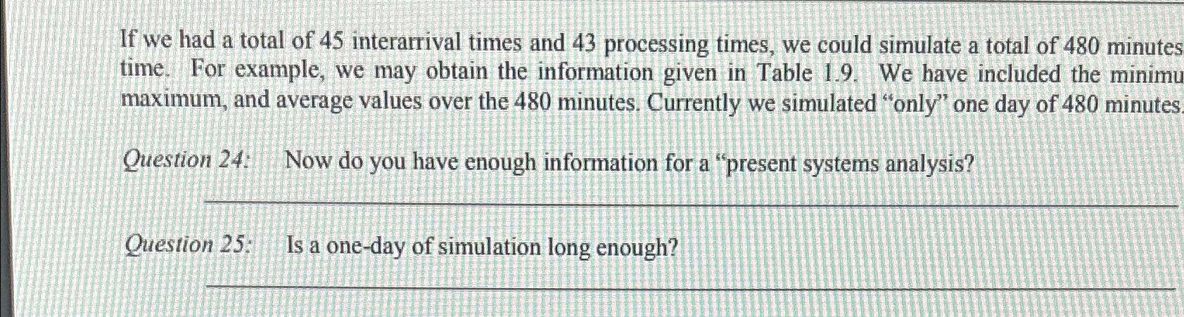 Solved If we had a total of 45 ﻿interarrival times and 43 | Chegg.com