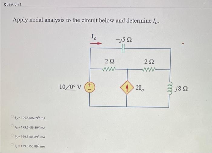 Solved Apply nodal analysis to the circuit below and | Chegg.com