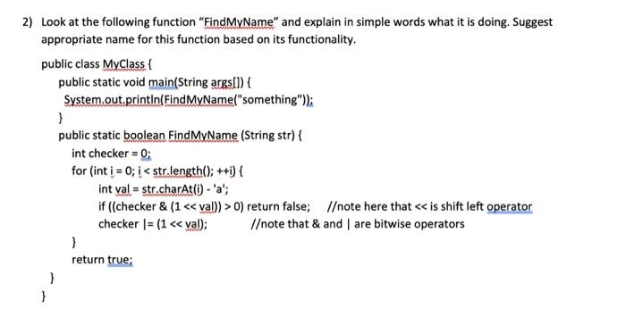 Solved 2) Look at the following function "FindMyName" and | Chegg.com