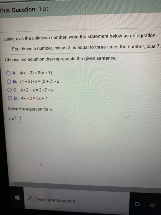 Solved This Question: 1 pt Using x as the unknown number, | Chegg.com