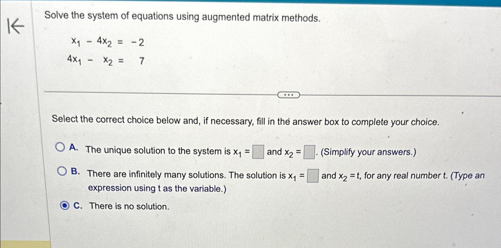 Solved Solve the system of equations using augmented matrix | Chegg.com