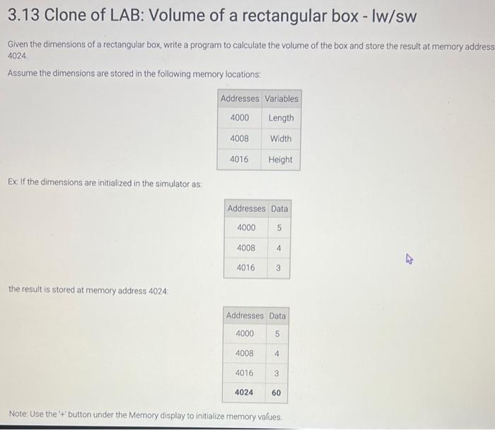 Solved 3.13 Clone of LAB: Volume of a rectangular box −1w/sW | Chegg.com