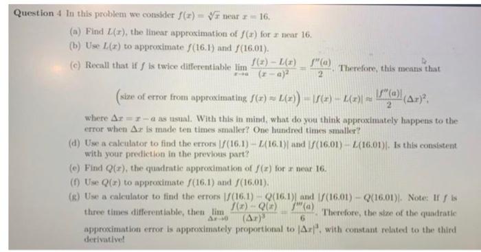 Solved n4. In this problem we consider f(x)=3x near x=16. | Chegg.com