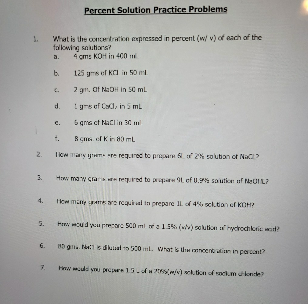 Solved Percent Solution Practice Problems 1. What is the | Chegg.com