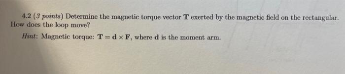 Solved Problem 4 (5 points) The force exerts on a wire of | Chegg.com